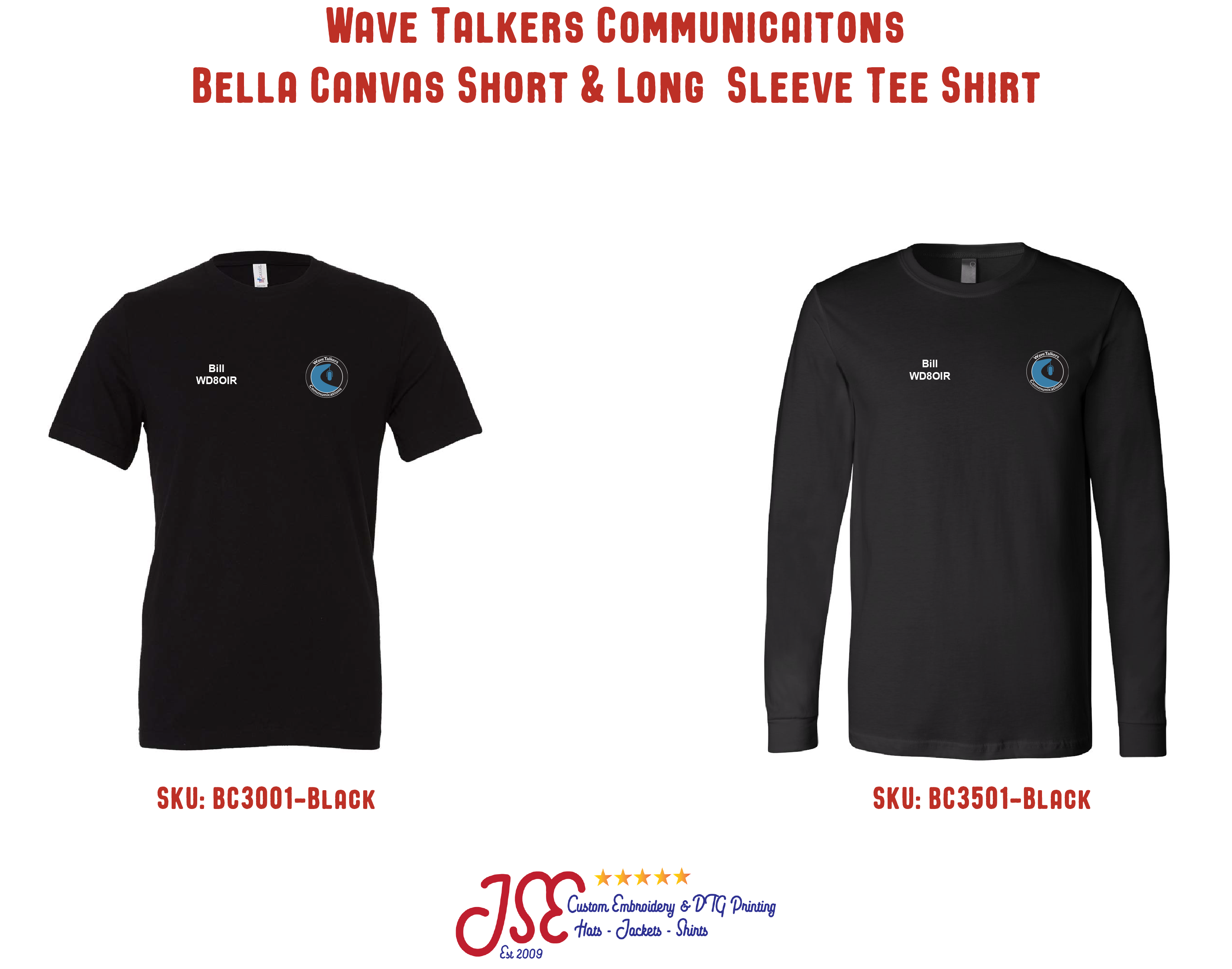 Wave Talkers Communications Tee Shirts – JSE Embroidery