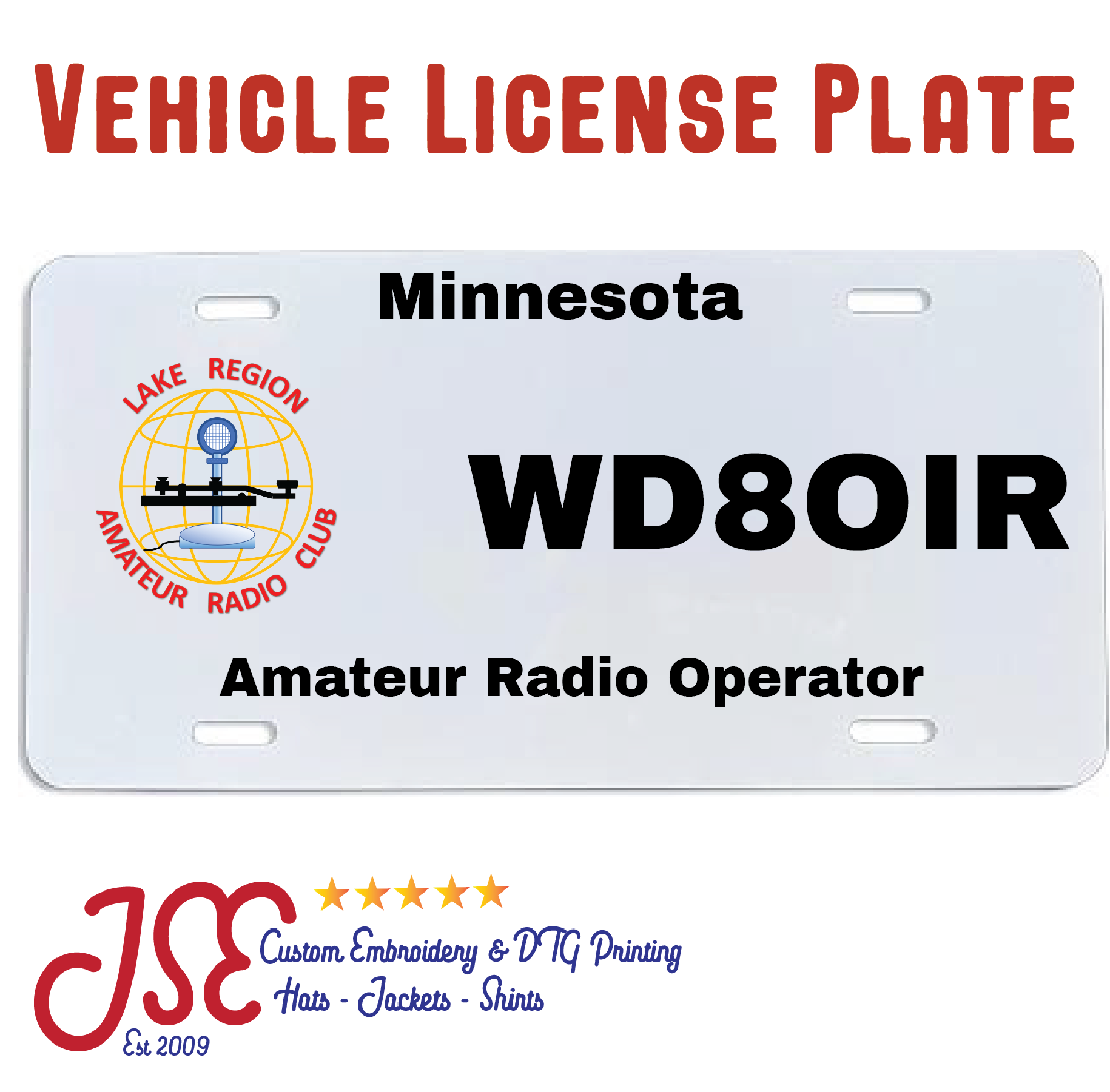 Lake Region Amateur Radio Club License Plate – JSE Embroidery