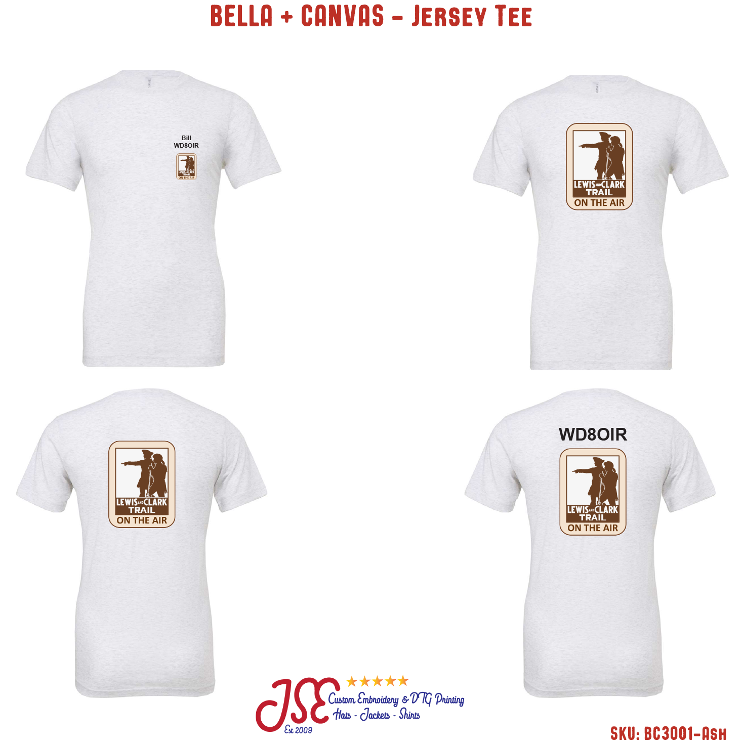 Lewis & Clark Trail On The Air T-SHIRT DTG Printed – JSE Embroidery
